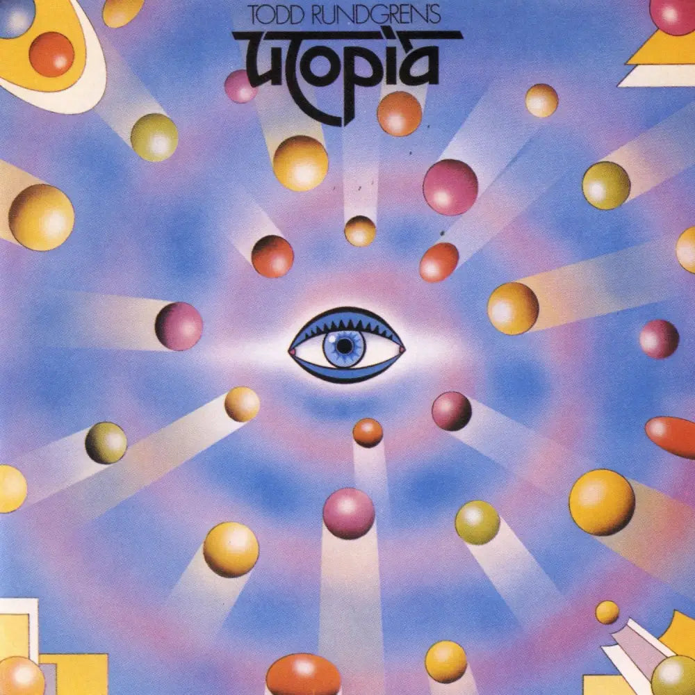 Utopia - Todd Rundgren’s - Vinyl – 33RPM