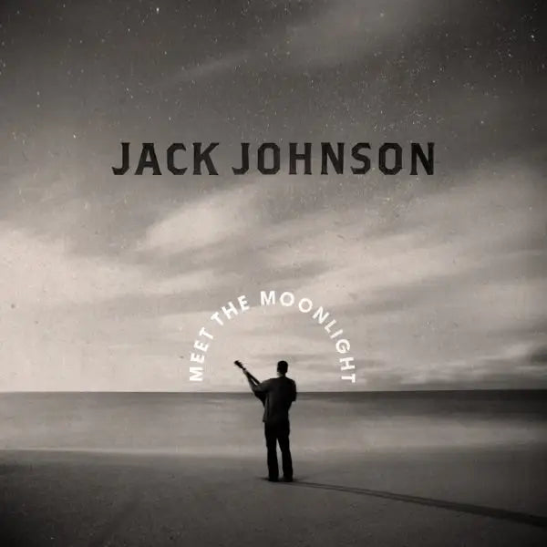 Jack Johnson - Meet The Moonlight - Vinyl – 33RPM